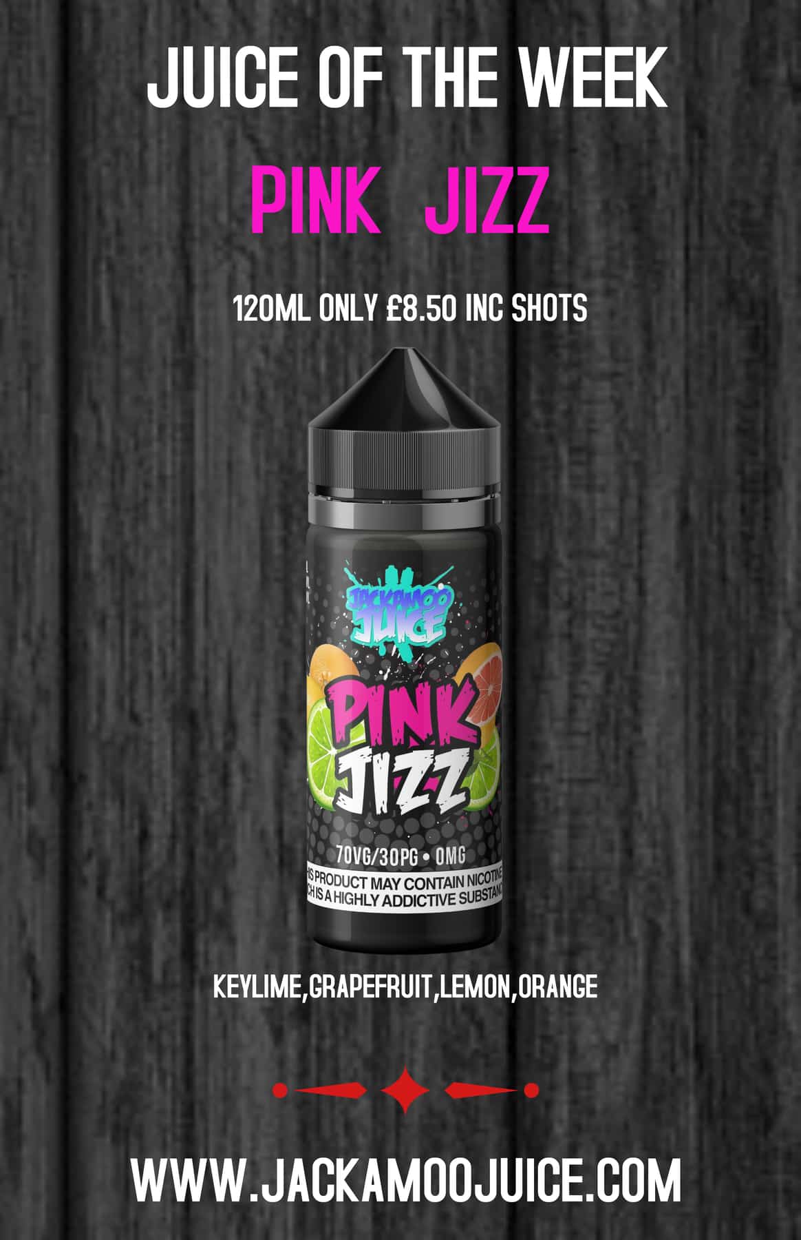 Juice of the Week -PINK JIZZ 120ml - Jackamoo Juice